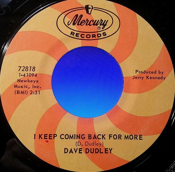・アーティスト Dave Dudley ・タイトル I Keep Coming Back For More ・レーベル・型番 Mercury 72818 ・フォーマット 7インチレコード ・コンディション(盤) 非常に良い(EX) ・コンデ...