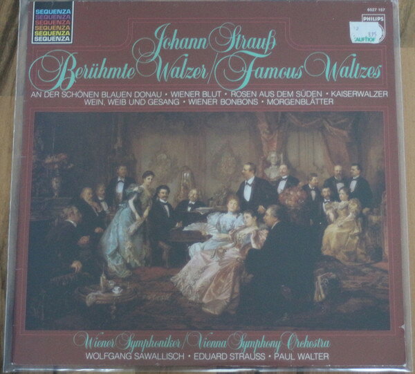 ・アーティスト Johann Strauss Jr. ・タイトル Ber?hmte Walzer = Famous Waltzes ・レーベル・型番 PHILIPS CLASSIC PRODUCTIONS 6527157 ・フォーマット L...