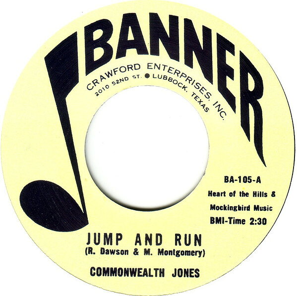 ・アーティスト Commonwealth Jones ・タイトル Jump And Run ・レーベル・型番 Banner BA105 ・フォーマット 7インチレコード ・コンディション(盤) 良い (VG+) ・コンディション(ジャケット...