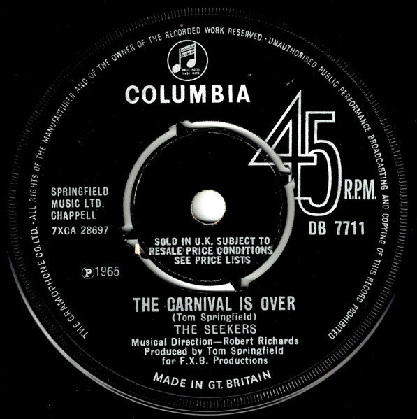 ・アーティスト The Seekers ・タイトル The Carnival Is Over ・レーベル・型番 Columbia DB7711 ・フォーマット 7インチレコード ・コンディション(盤) 良い (VG+) ・コンディション(ジ...