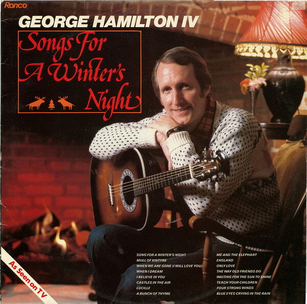 ・アーティスト George Hamilton IV ・タイトル Songs For A Winter's Night ・レーベル・型番 RONCO RTL2082 ・フォーマット LPレコード ・コンディション(盤) 良い (VG+) ・...