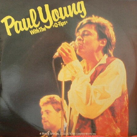 ・アーティスト Paul Young, Q-Tips ・タイトル You Are The Life Inside Of Me (Live Version) / Love Hurts (Original Version) / I Wish I...