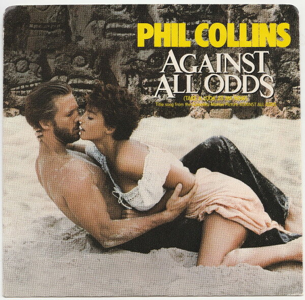 ・アーティスト Phil Collins / Larry Carlton & Michel Colombier ・タイトル Against All Odds / The Search ・レーベル・型番 Atlantic 7897007 ・フ...