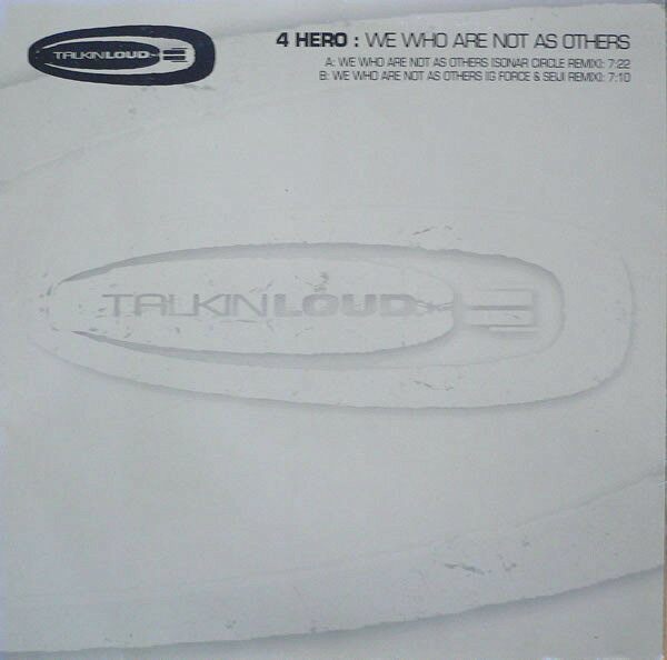 ・アーティスト 4 Hero ・タイトル We Who Are Not As Others ・レーベル・型番 Talkin' Loud TKDJ37,TKDJ37 ・フォーマット 12インチレコード ・コンディション(盤) 良い (VG+)...