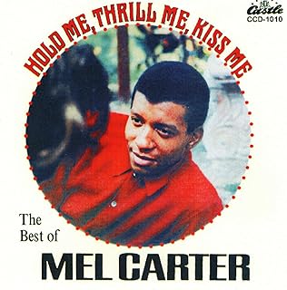 ・アーティスト Mel Carter ・タイトル Hold Me, Thrill Me, Kiss Me ・レーベル・型番 Castle CCD1010 ・フォーマット CD ・コンディション(盤) 良い (VG+) ・コンディション(ジャ...