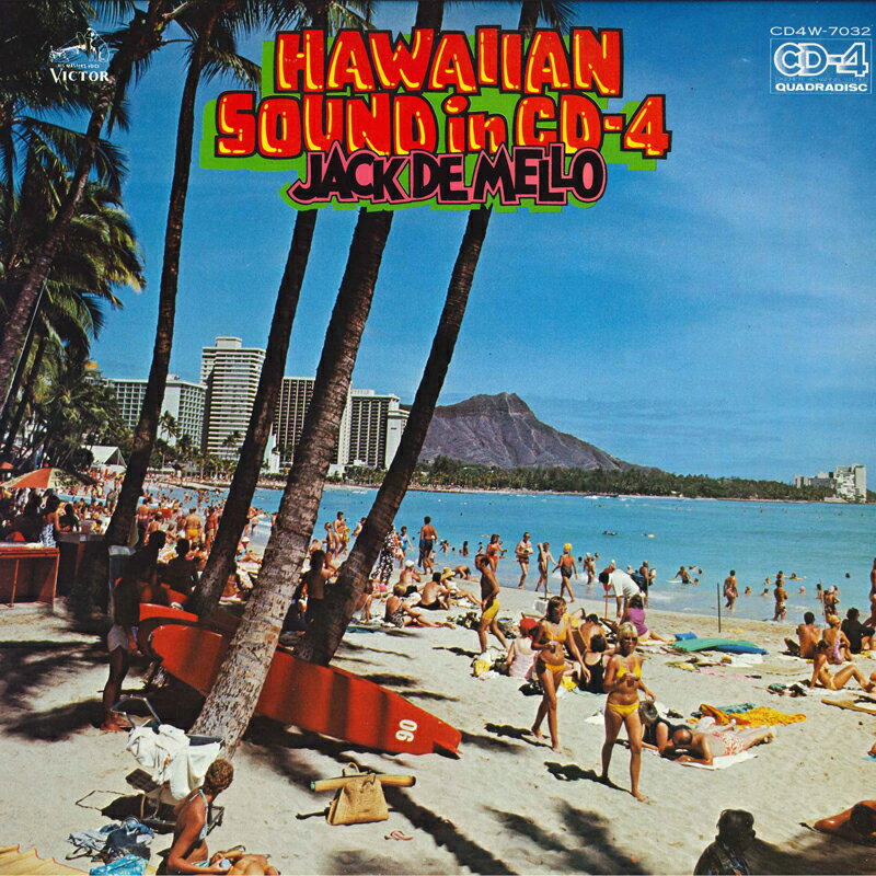 ・アーティスト Jack De Mello Hawaiian All Stars ・タイトル Hawaiian Sound In CD-4 Jack De Mello ・レーベル・型番 VICTOR CD4W7032 ・フォーマット LP ...