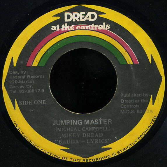 ・アーティスト Mikey Dread ・タイトル Jumping Master / Dubble Dutch ・レーベル・型番 Dread At The Controls MDS8010 ・フォーマット 7インチレコード ・コンディション...