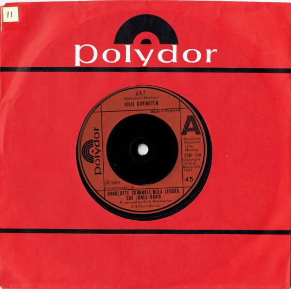 ・アーティスト Julie Covington, Charlotte Cornwell . Rula Lenska . Sue Jones-Davies / Charlotte Cornwell ・タイトル O.K.? ・レーベル・型番 P...