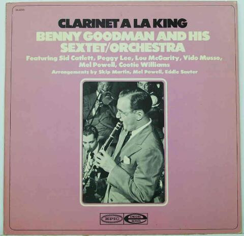 ・アーティスト Benny Goodman Sextet ・タイトル Clarinet A La King ・レーベル・型番 EPIC EE22025 ・フォーマット LPレコード ・コンディション(盤) 非常に良い(EX) ・コンディショ...
