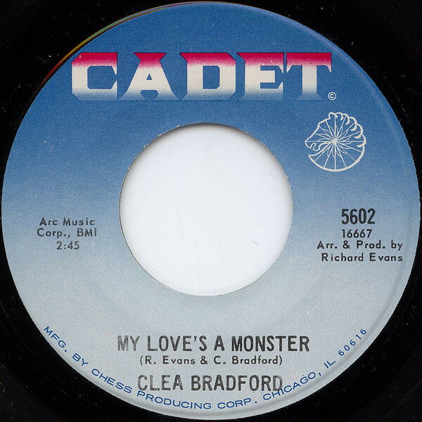 ・アーティスト Clea Bradford ・タイトル My Love's A Monster ・レーベル・型番 Cadet 5602 ・フォーマット 7インチレコード ・コンディション(盤) 非常に良い(EX) ・コンディション(ジャケッ...