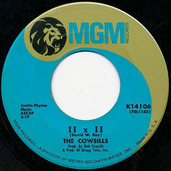 ・アーティスト Cowsills ・タイトル II X II ・レーベル・型番 MGM Records K14106 ・フォーマット 7インチレコード ・コンディション(盤) 良い (VG+) ・コンディション(ジャケット) 良い (VG+...