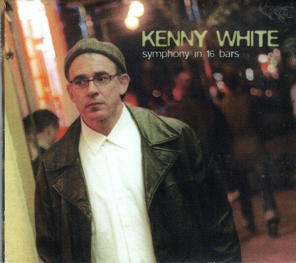 ・アーティスト Kenny White ・タイトル Symphony In 16 Bars ・レーベル・型番 Wildflower Records WFL1304 ・フォーマット CD ・コンディション(盤) 良い (VG+) ・コンディシ...
