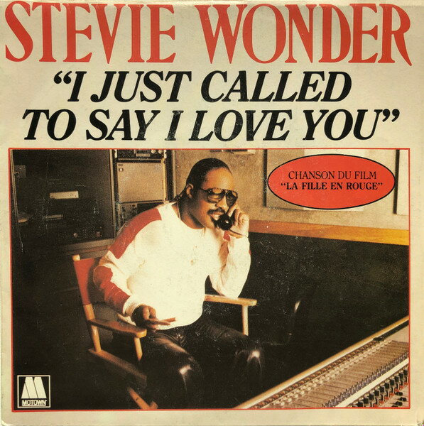 ・アーティスト Stevie Wonder ・タイトル I Just Called To Say I Love You ・レーベル・型番 Motown ZB61451 ・フォーマット 7インチレコード ・コンディション(盤) 良い (VG+...