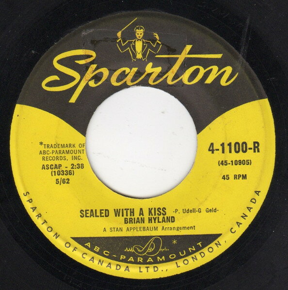 ・アーティスト Brian Hyland ・タイトル Sealed With A Kiss ・レーベル・型番 Sparton 41100R ・フォーマット 7インチレコード ・コンディション(盤) 良い (VG+) ・コンディション(ジャケ...