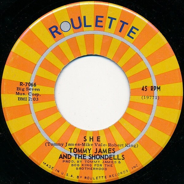 ・アーティスト Tommy James & The Shondells ・タイトル She / Loved One ・レーベル・型番 Roulette R7066 ・フォーマット 7インチレコード ・コンディション(盤) 良い (VG+) ...