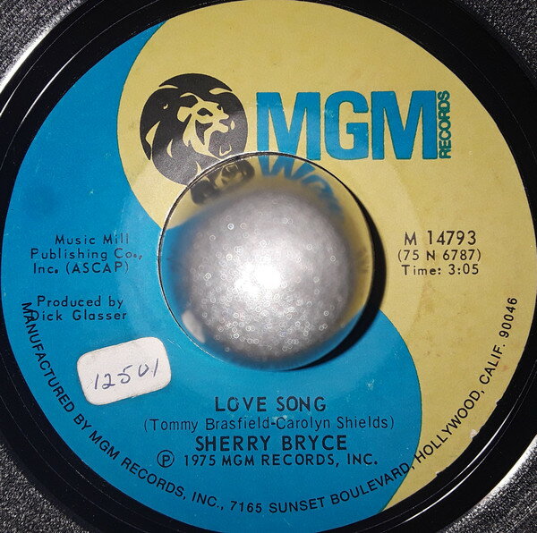・アーティスト Sherry Bryce ・タイトル Love Song ・レーベル・型番 MGM Records M14793 ・フォーマット 7インチレコード ・コンディション(盤) 良い (VG+) ・コンディション(ジャケット) 良...