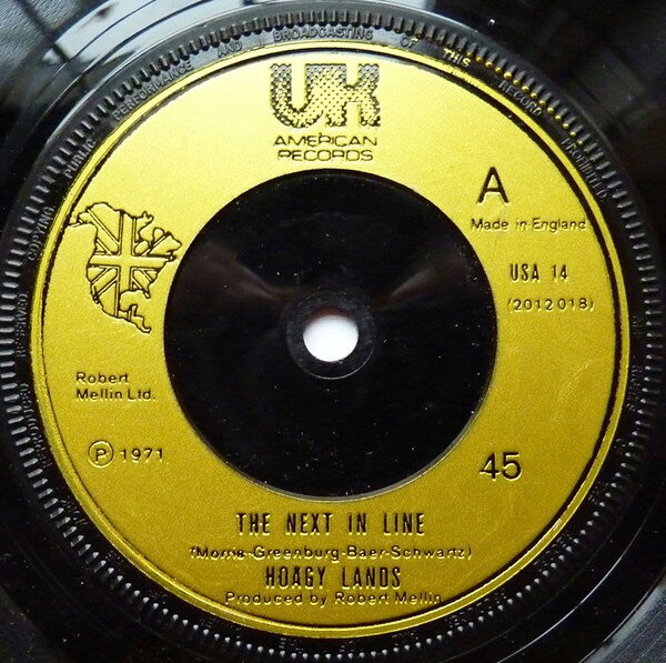・アーティスト Hoagy Lands ・タイトル The Next In Line ・レーベル・型番 UK American Records USA14 ・フォーマット 7インチレコード ・コンディション(盤) 可 (VG) ・コンディシ...