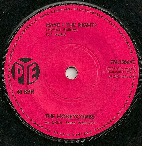 ・アーティスト Honeycombs ・タイトル Have I The Right? ・レーベル・型番 Pye Records 7N15664 ・フォーマット 7インチレコード ・コンディション(盤) 良い (VG+) ・コンディション(ジ...