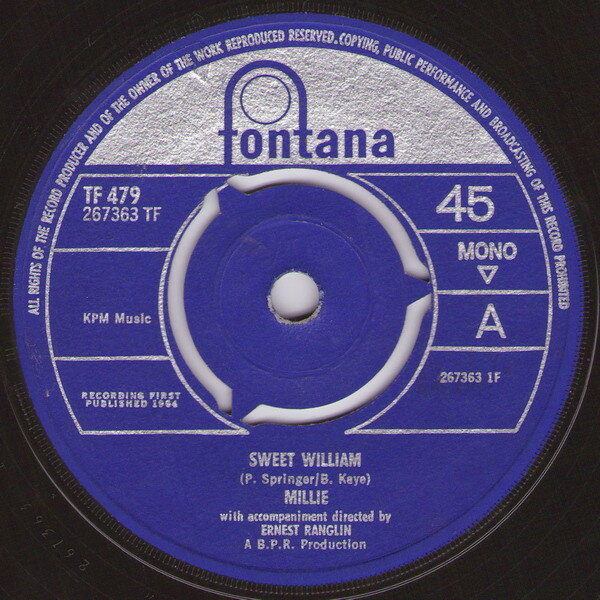 ・アーティスト Millie Small ・タイトル Sweet William ・レーベル・型番 Fontana TF479 ・フォーマット 7インチレコード ・コンディション(盤) 可 (VG) ・コンディション(ジャケット) プレイン...
