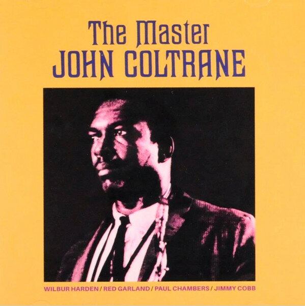 ・アーティスト John Coltrane ・タイトル The Master - The Complete Session ・レーベル・型番 Essential Jazz Classics EJCS55737 ・フォーマット CD ・コンデ...