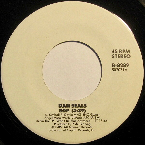 ・アーティスト Dan Seals ・タイトル Bop / In San Antone ・レーベル・型番 EMI AMERICA B8289 ・フォーマット 7インチレコード ・コンディション(盤) 良い (VG+) ・コンディション(ジャ...