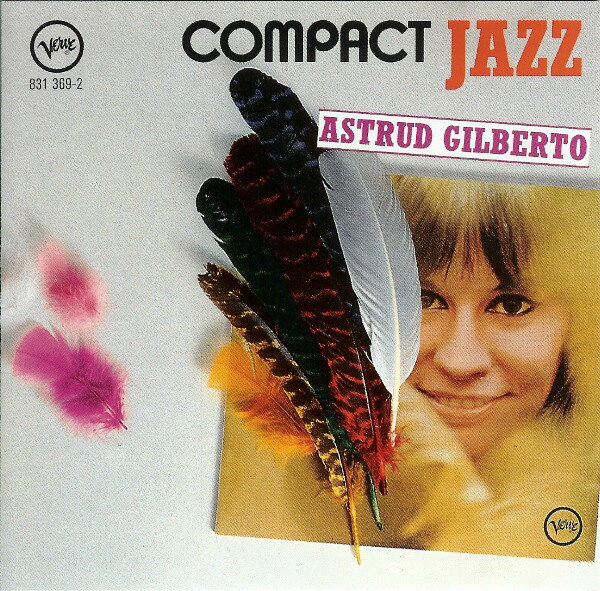 ・アーティスト Astrud Gilberto ・タイトル Astrud Gilberto ・レーベル・型番 Verve Records 8313692 ・フォーマット CD ・コンディション(盤) 良い (VG+) ・コンディション(ジャ...