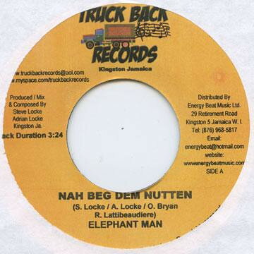 ・アーティスト Elephant Man / d?j? vu ・タイトル Nah Beg Dem Nutten/ Dat Mi She ・レーベル・型番 TRUCK BACK NONE ・フォーマット 7インチレコード ・コンディション(盤...