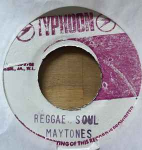 ・アーティスト Maytones / Trinity ・タイトル Reggae Soul / Reggae Gone International ・レーベル・型番 Typhoon NONE ・フォーマット 7インチレコード ・コンディション...