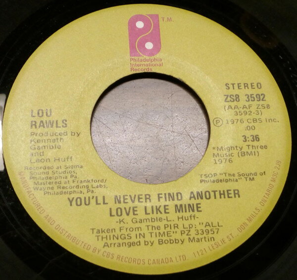 ・アーティスト Lou Rawls ・タイトル You'll Never Find Another Love Like Mine ・レーベル・型番 Philadelphia International Records ZS83592 ・フォ...