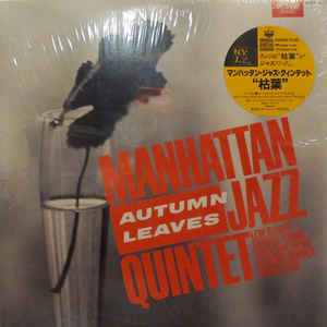 ・アーティスト Manhattan Jazz Quintet ・タイトル Autumn Leaves ・レーベル・型番 PADDLE WHEEL K28P6350 ・フォーマット LPレコード ・コンディション(盤) 良い (VG+) ・コ...