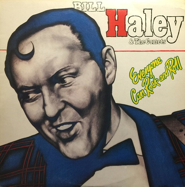 ・アーティスト Bill Haley & His Comets ・タイトル Everyone Can Rock And Roll ・レーベル・型番 Sonet SNTF808 ・フォーマット LPレコード ・コンディション(盤) 良い (V...