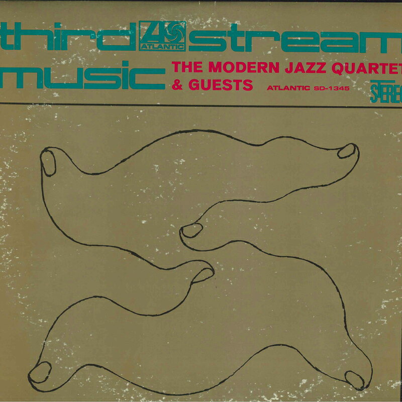 ・アーティスト Modern Jazz Quartet ・タイトル Third Stream Music ・レーベル・型番 ATLANTIC P7519A ・フォーマット LPレコード ・コンディション(盤) 非常に良い(EX) ・コンディ...
