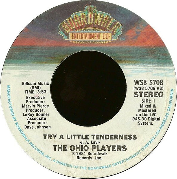 ・アーティスト Ohio Players ・タイトル Try A Little Tenderness ・レーベル・型番 The Boardwalk Entertainment Co WS85708 ・フォーマット 7インチレコード ・コンデ...