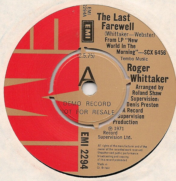 ・アーティスト Roger Whittaker ・タイトル The Last Farewell ・レーベル・型番 EMI EMI2294PROMO ・フォーマット 7インチレコード ・コンディション(盤) 良い (VG+) ・コンディション...