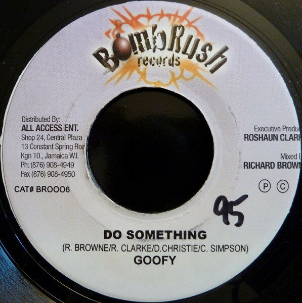 ・アーティスト Goofy / Desperado ・タイトル Do Something/ Desperado ・レーベル・型番 Bomb Rush Records BR0006 ・フォーマット 7インチレコード ・コンディション(盤) 良...