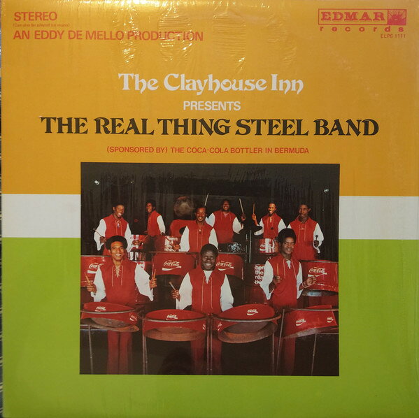 ・アーティスト Real Thing Steel Band ・タイトル The Clay House Inn, Presents The Real Thing Steel Band ・レーベル・型番 Edmar ELPS1111 ・フォーマ...