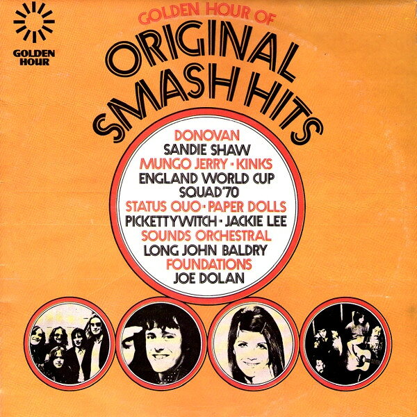 ・アーティスト Various ・タイトル Golden Hour Of Original Smash Hits ・レーベル・型番 Golden Hour GH505 ・フォーマット LPレコード ・コンディション(盤) 良い (VG+) ...