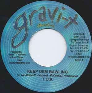 ・アーティスト T.O.K. ・タイトル Keep Dem Bawling ・レーベル・型番 Gravi-T Music NONE ・フォーマット 7インチレコード ・コンディション(盤) 良い (VG+) ・コンディション(ジャケット) ...