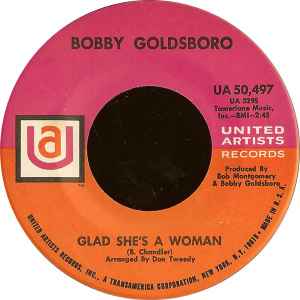 ・アーティスト Bobby Goldsboro ・タイトル Glad She's A Woman / Letter To Emily ・レーベル・型番 United Artists Records UA50497 ・フォーマット 7インチレ...