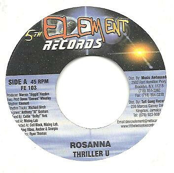 ・アーティスト Thriller U / Determine ・タイトル Rosanna / Blaze It ・レーベル・型番 5th Element Records FE103 ・フォーマット 7インチレコード ・コンディション(盤) ...