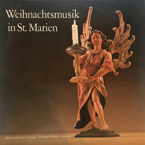 ・アーティスト Marien-kantorei Lemgo, Walther Schmidt ・タイトル Weihnachtsmusik In St. Marien ・レーベル・型番 NOT ON LABEL NONE ・フォーマット LP...