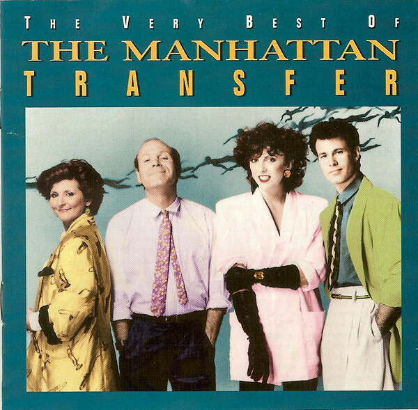 ・アーティスト Manhattan Transfer ・タイトル The Very Best Of The Manhattan Transfer ・レーベル・型番 Atlantic, Rhino Records R271560 ・フォーマッ...