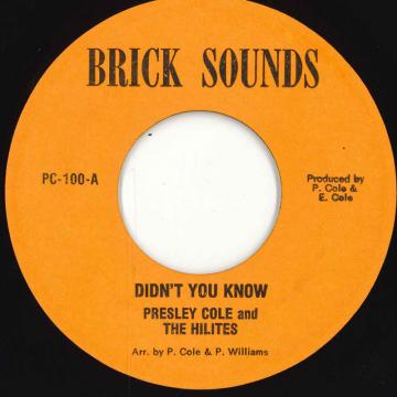 ・アーティスト Presley Cole & The Hilites ・タイトル Didn't You Know ・レーベル・型番 Brick Sounds PC100 ・フォーマット 7インチレコード ・コンディション(盤) 非常に悪い ...