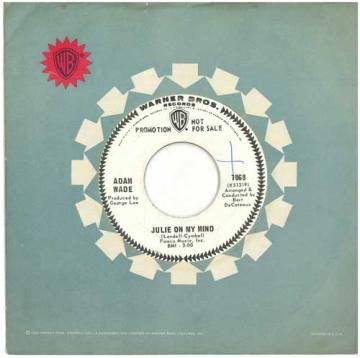・アーティスト Adam Wade (2) ・タイトル Julie On My Mind ・レーベル・型番 Warner Bros. Records 7068 ・フォーマット 7インチレコード ・コンディション(盤) 良い (VG+) ・コ...