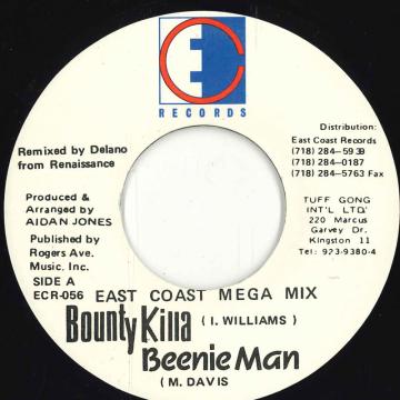・アーティスト Bounty Killer & Beenie Man / Sly Dunbar & Jazzwad ・タイトル East Coast Mega Mix / Mecca ・レーベル・型番 East Coast Records ...
