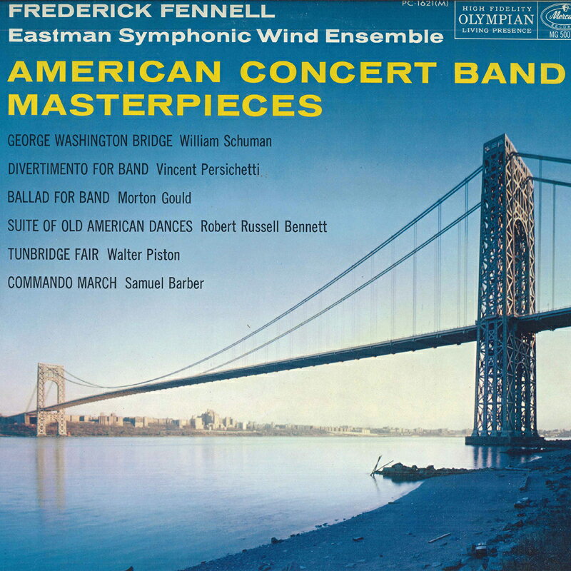 ・アーティスト Frederick Fennell, Eastman Symphonic Wind Ensemble ・タイトル バンド コンサート 珠玉集 イーストマン管楽アンサンブル / パーシケッティ : バンドのためのディヴェルティ...