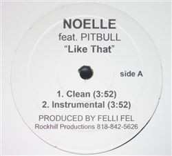 ・アーティスト Noelle, Pitbull ・タイトル Like That ・レーベル・型番 Rockhill Productions NONE ・フォーマット 12インチレコード ・コンディション(盤) 良い (VG+) ・コンディシ...