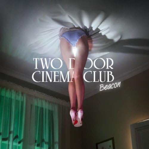 ・アーティスト TWO DOOR CINEMA CLUB ・タイトル Beacon (帯・解説付 / 国内盤 (デラックス盤)・2CD) (TRCP98/99) ・レーベル・型番 ・フォーマット CD ・コンディション(盤) 良い (VG+...
