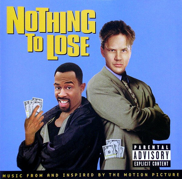 ・アーティスト Various ・タイトル Nothing To Lose - Music From And Inspired By The Motion Picture ・レーベル・型番 Tommy Boy TBCD1169 ・フォーマッ...