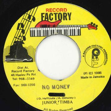 ・アーティスト Junior Timba ・タイトル No Money ・レーベル・型番 Record Factory 1395 ・フォーマット 7インチレコード ・コンディション(盤) 良い (VG+) ・コンディション(ジャケット) ・...